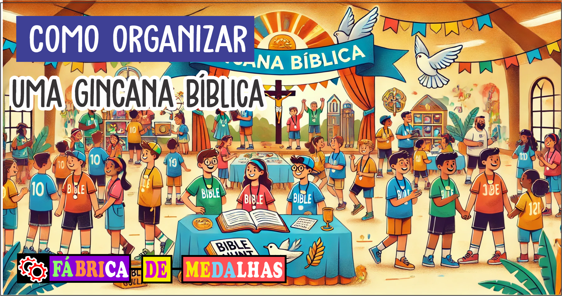 Como Organizar Uma Gincana Bíblica Inesquecível: Passo A Passo Para ...
